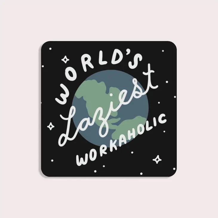 Laziest Workaholic Sticker – Girl on the Wing